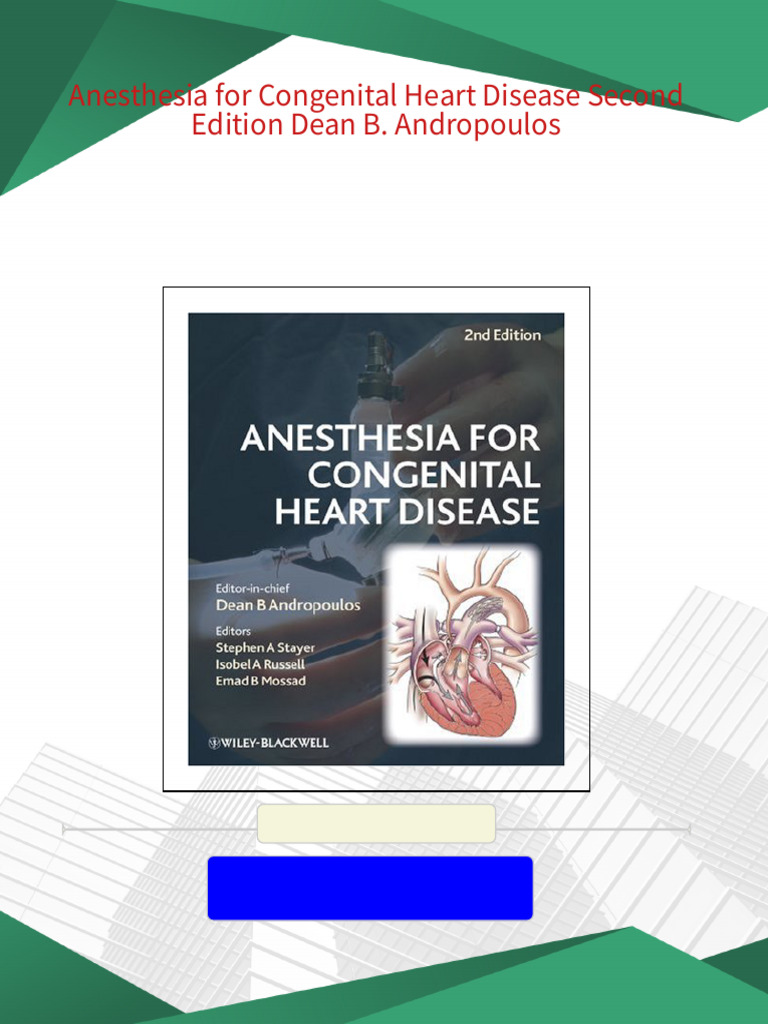 Anesthesia for Congenital Heart Disease Second Edition Dean B ...