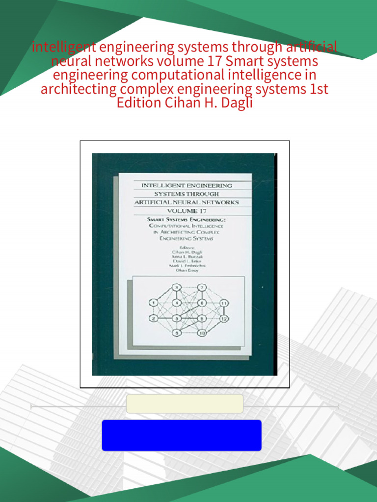 intelligent engineering systems through artificial neural networks volume 17 Smart systems ...