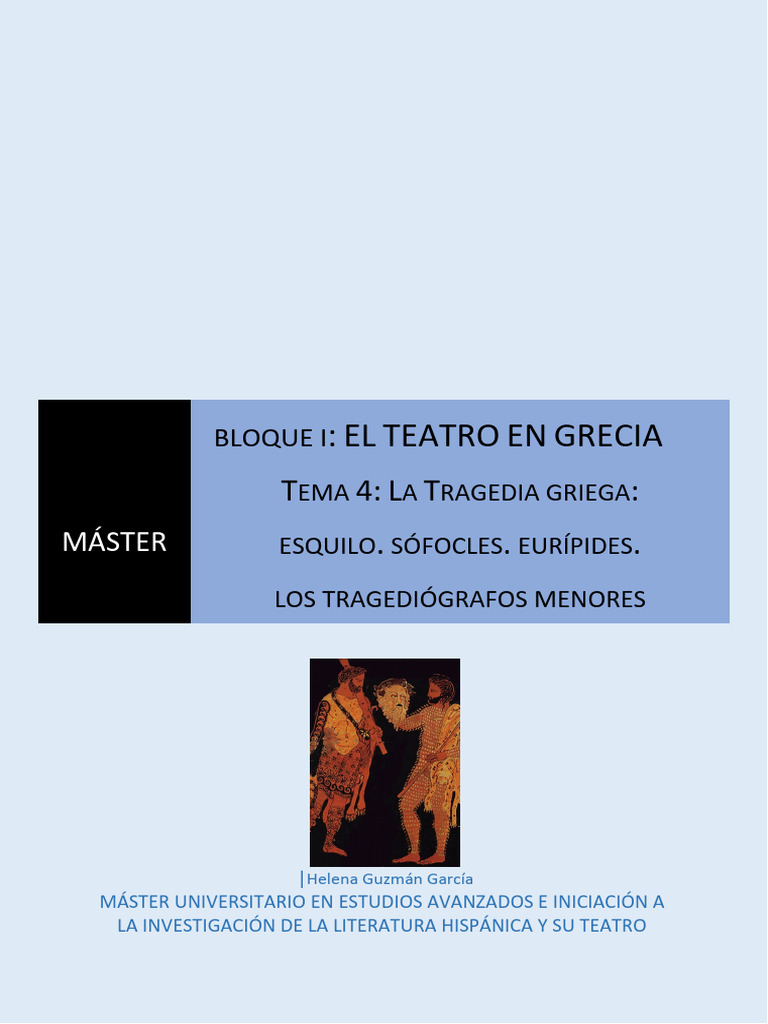Tema 4 La Tragedia Griega Esquilo, Sófocles y Eurípides | PDF | Edipo | Clitemnestra