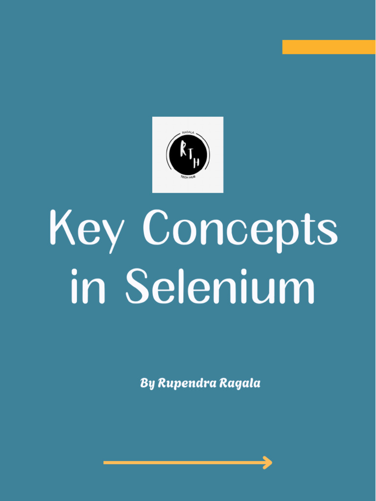 Selenium Key Concepts 1733368179 | PDF | Selenium (Software) | Software