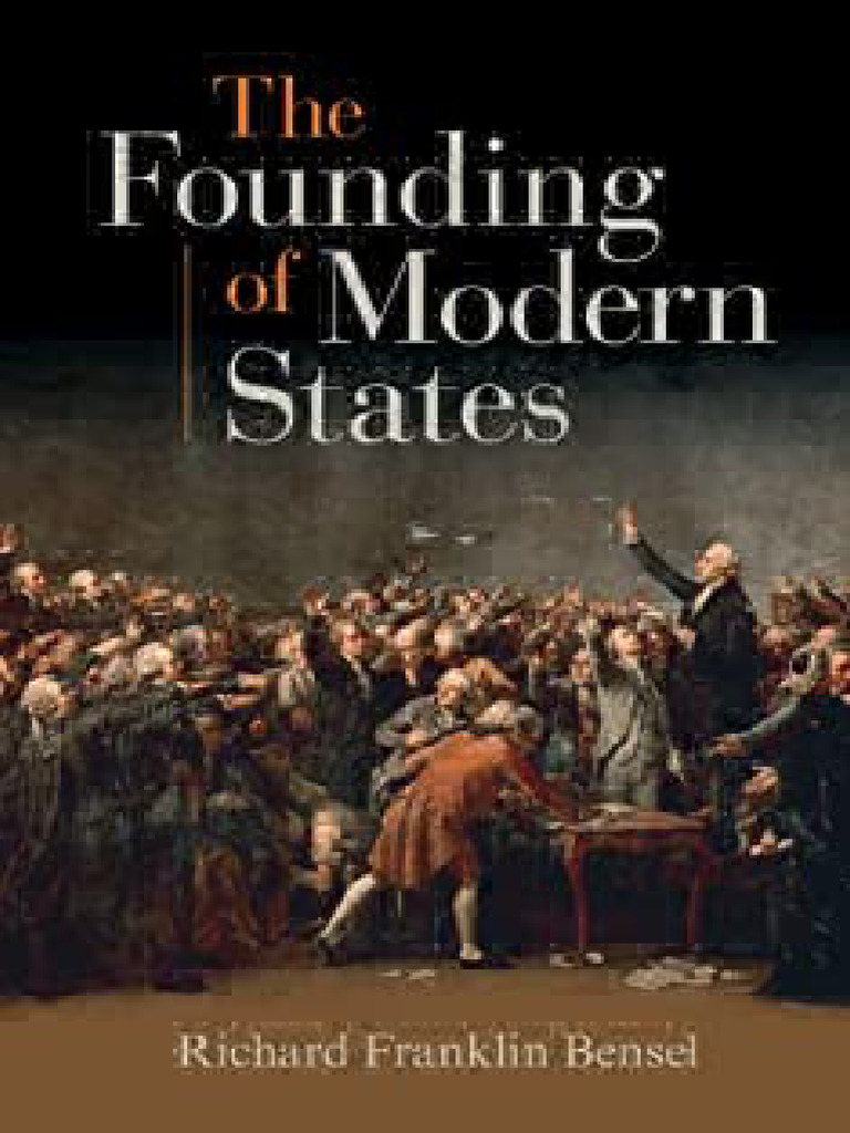 The Founding of Modern States - Richard Franklin | PDF | Weimar ...
