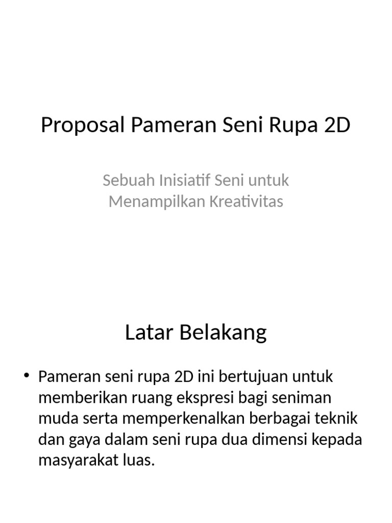 Proposal Pameran Seni Rupa 2D | PDF