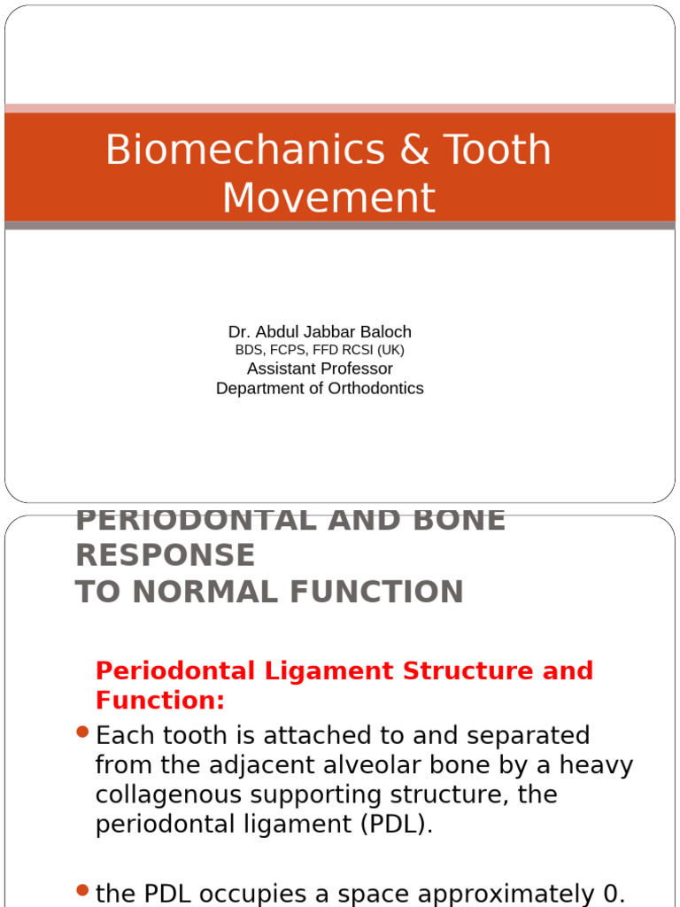 Biomechanics & Tooth Movement (AJB) | PDF | Human Tooth | Anatomy
