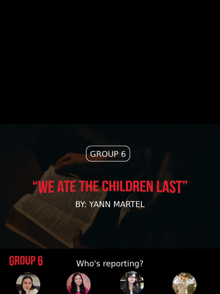 Group 6 We Ate The Children Last | PDF