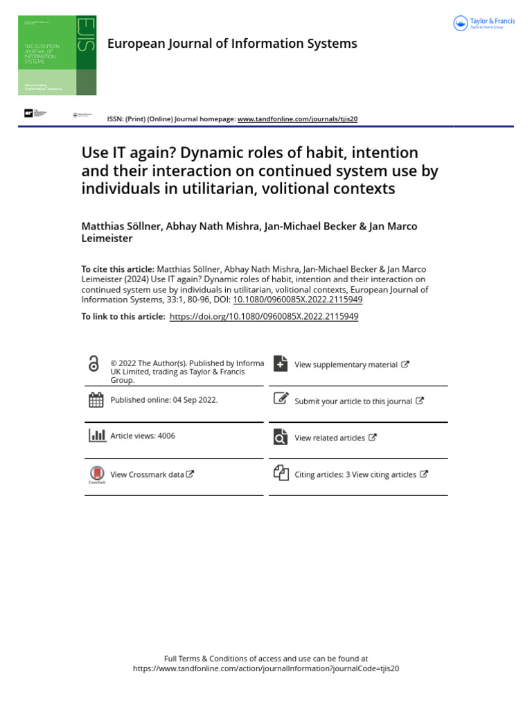 000Use IT again Dynamic roles of habit intention and their interaction on continued system use ...