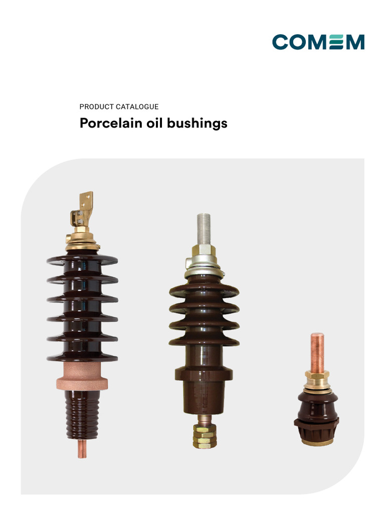 Porcelain Bushings COMEM | PDF | Insulator (Electricity) | Electric Power