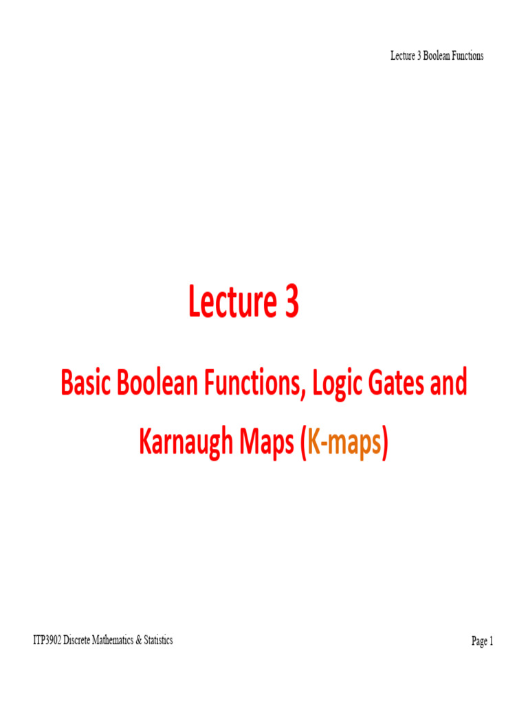 ITP3902_DMS_Lec_3_Boolean_Functions | PDF | Logic Gate | Boolean Algebra