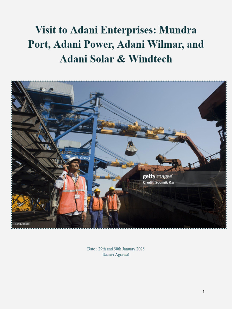 Visit to Adani Enterprises_ Mundra Port, Adani Power, Adani Wilmar, and ...