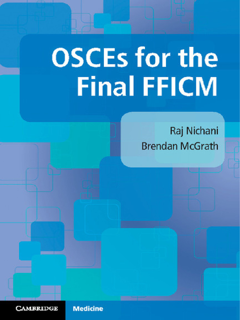 OSCEs for the Final FFICM | PDF | Medical Specialties | Clinical Medicine
