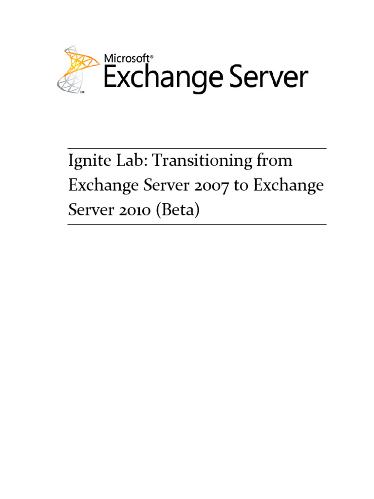 Lab - Transitioning From Exchange Server 2007 To Exchange Server 2010 ...