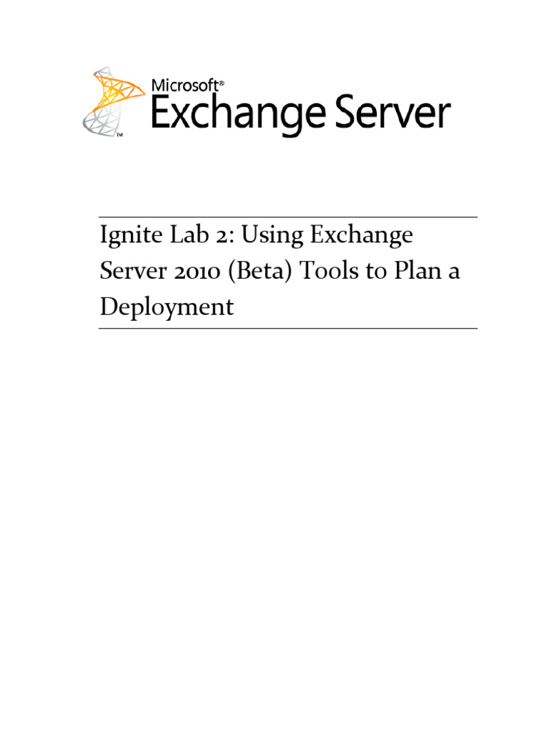 Lab 02 – Using Exchange Server 2010 (Beta) Tools to Plan a Deployment | PDF | Microsoft Exchange ...