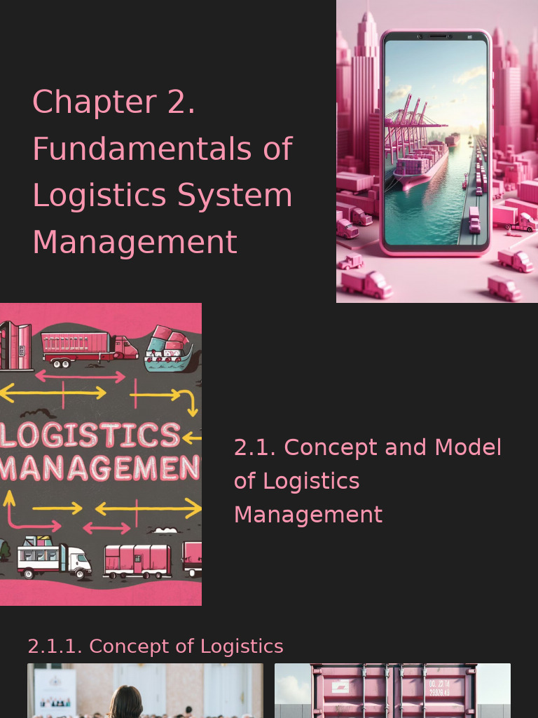 Chapter 2. Fundamentals of Logistics System Management | PDF ...