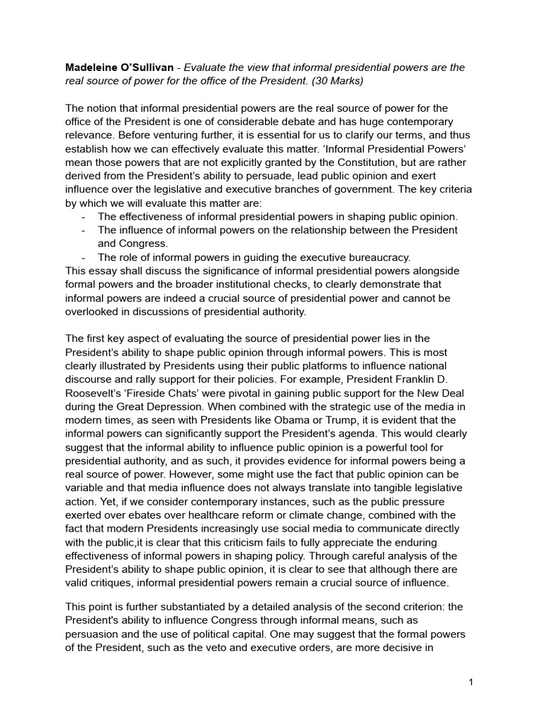 Evaluate The View That Informal Presidential Powers Are The Real Source ...