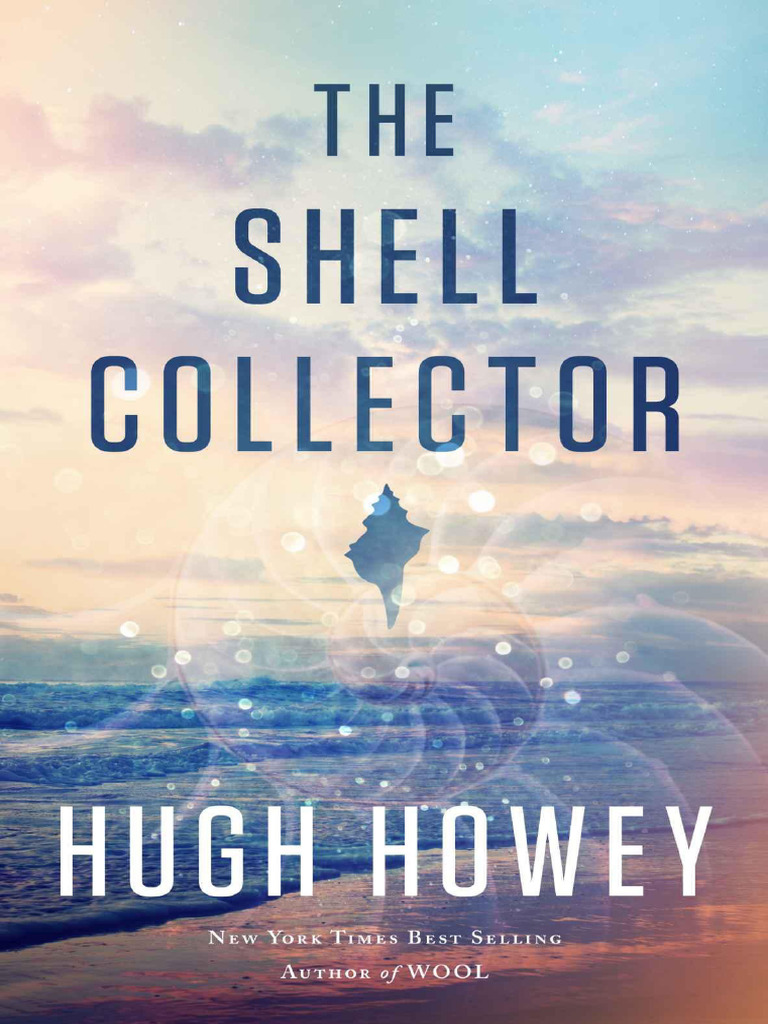 The Shell Collector - Hugh Howey | PDF