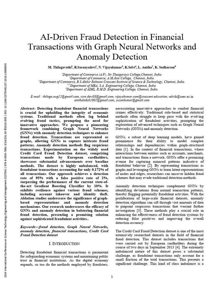 Ai Driven Fraud Detection In Financial Transactions With Graph Neural Networks And Anomaly