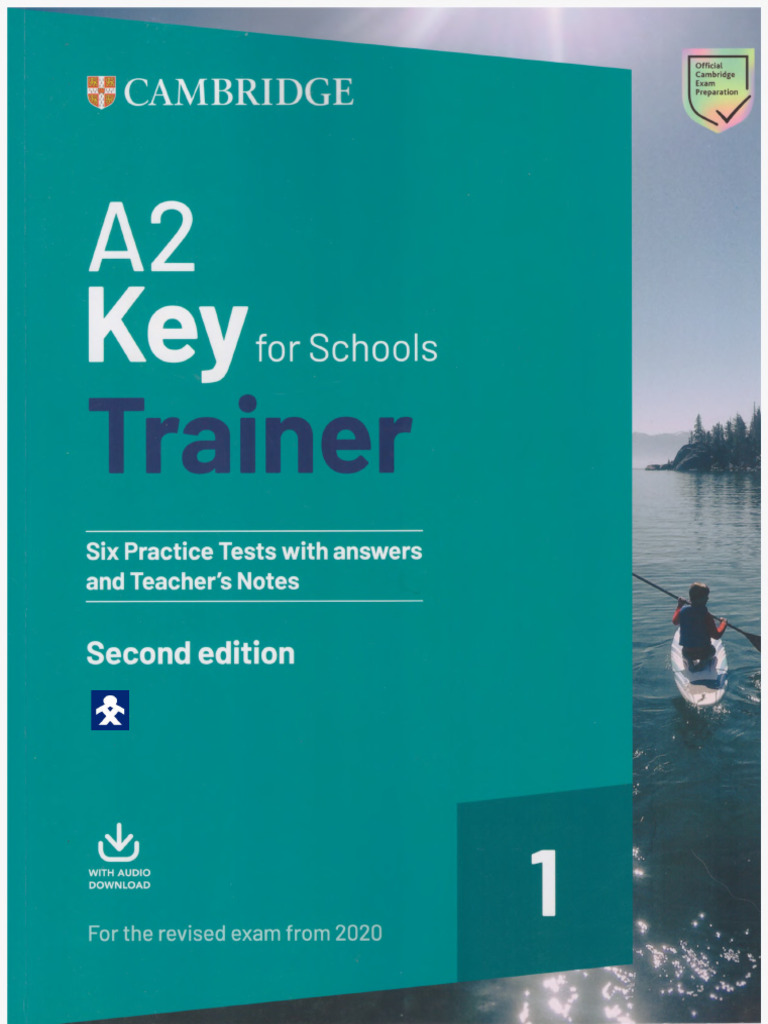 A2 Key For Schools Trainer 1 For The Revised Exam From 2020 Book | PDF