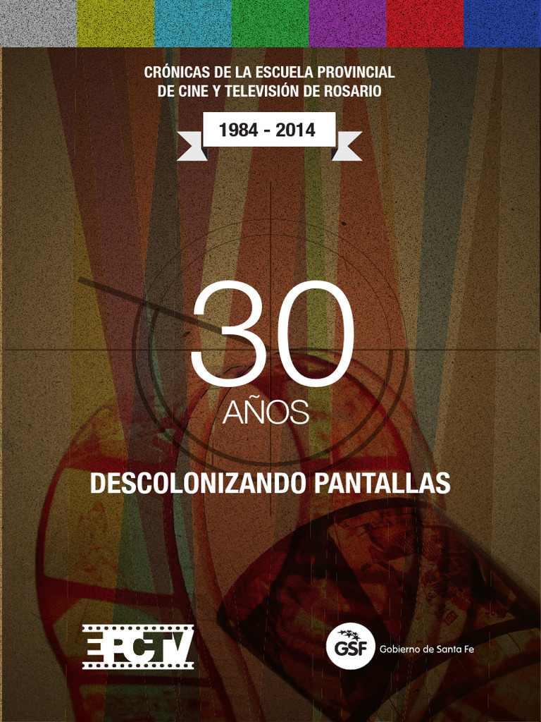 30 Años de la EPCTV en Rosario | PDF