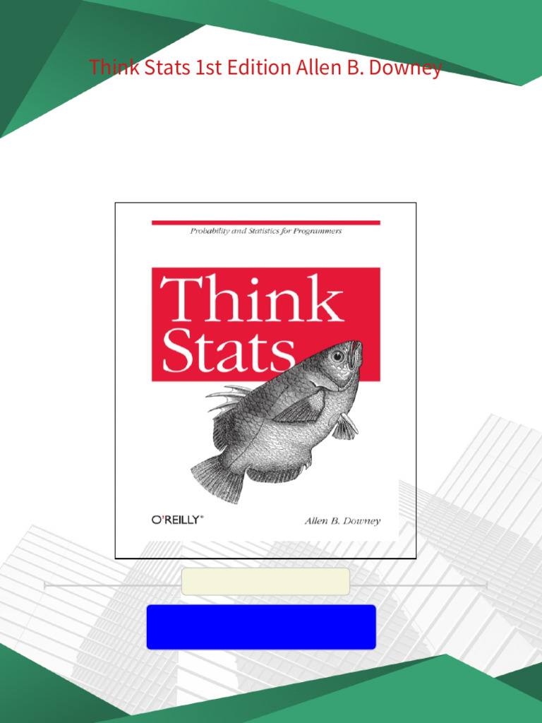 Think Stats 1st Edition Allen B. Downey - The Full Ebook Version Is Available, Download Now To ...