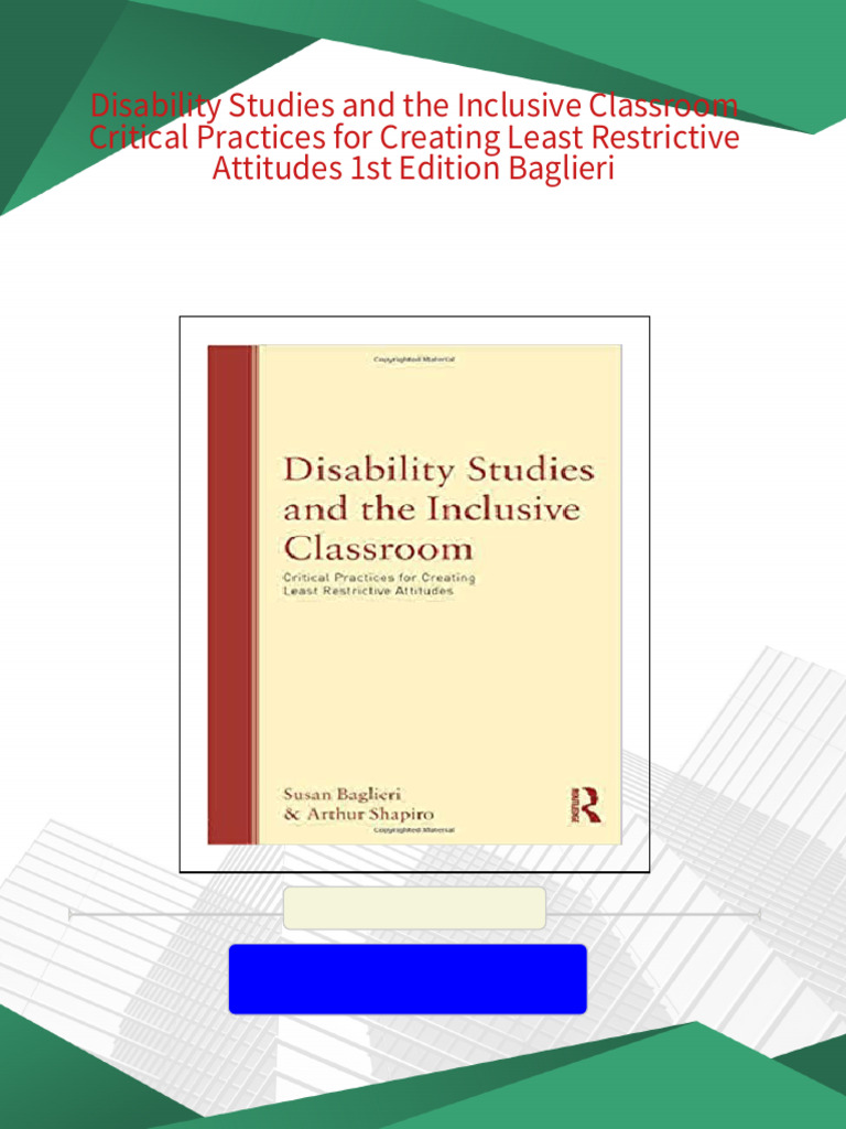 Disability Studies and the Inclusive Classroom Critical Practices for Creating Least Restrictive ...