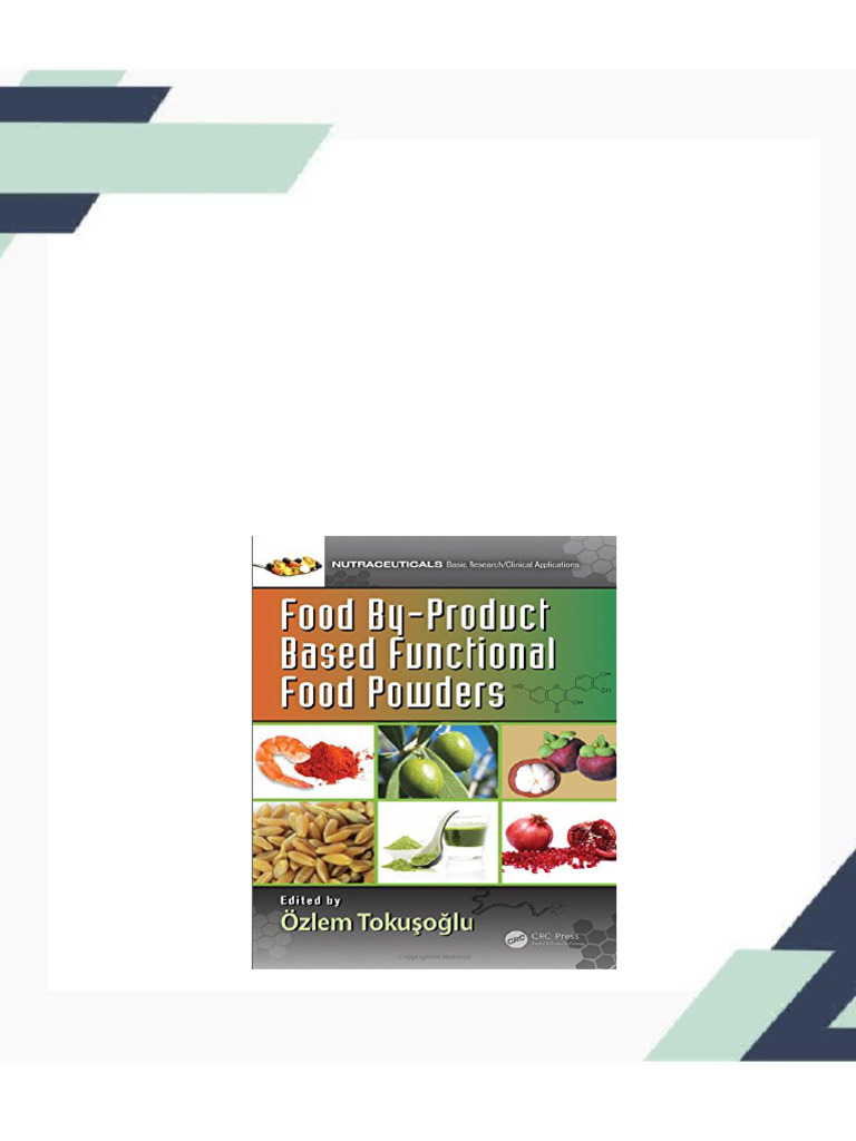 (Ebook) Food By-Product Based Functional Food Powders by Özlem Toku o Lu ISBN 9781482224375 ...