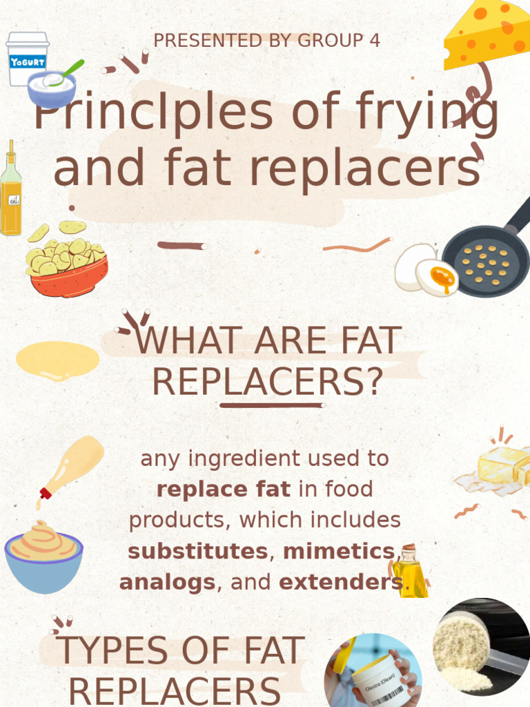 Fat Replacers and Frying Techniques | PDF | Cooking Oil | Fat