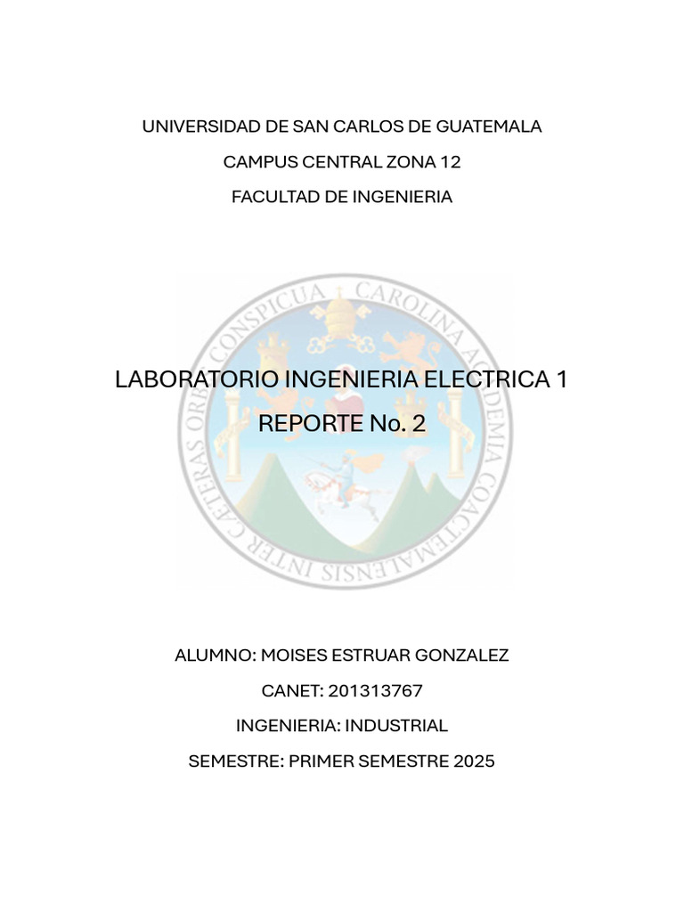 Reporte 2 de Lab. Ing. Electria 1 | PDF | Electrónica | Transistor