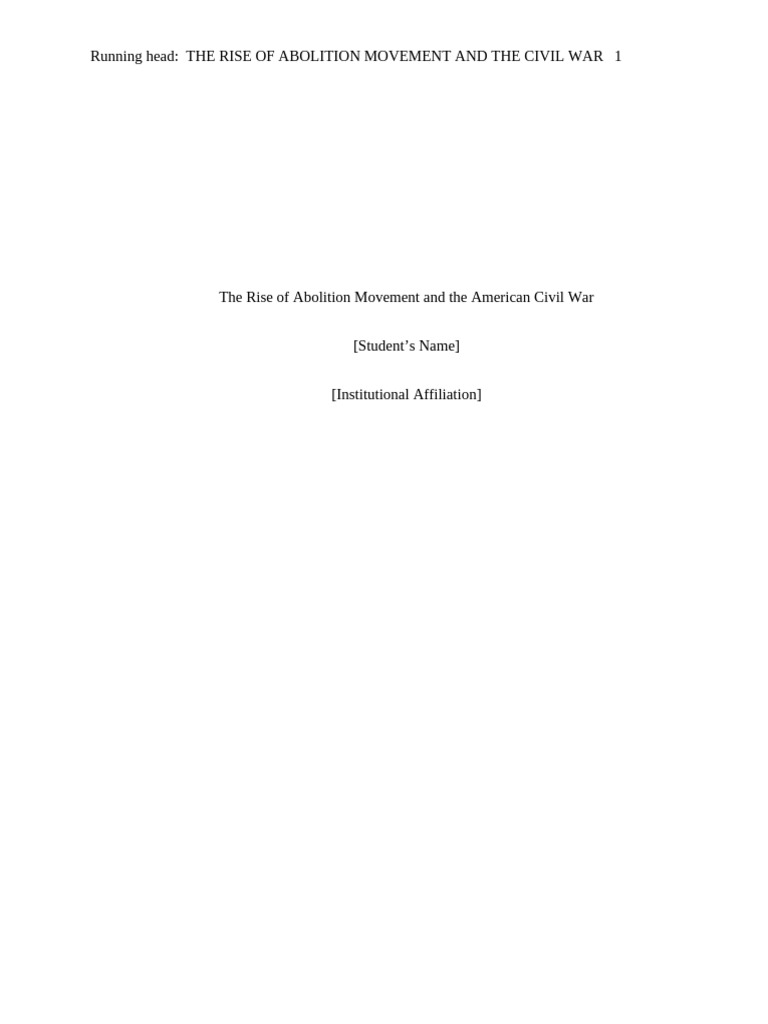 The Rise of Abolition Movement and Its Influence On The Civil War | PDF ...