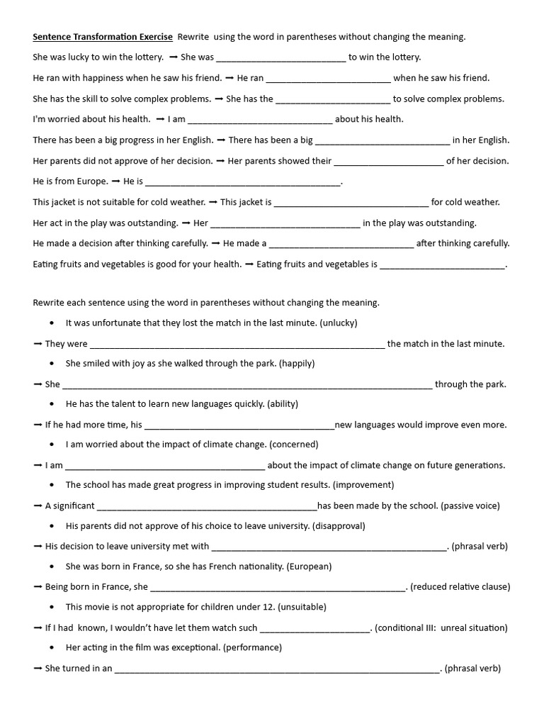 Sentence Transformation Exercise Rewrite Using The Word in Parentheses Without Changing The ...