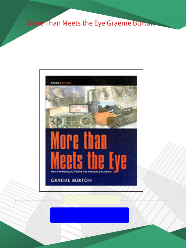 More Than Meets The Eye Graeme Burton - Get The Ebook in PDF Format For ...