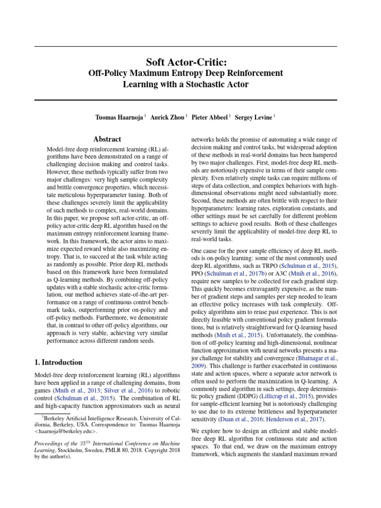 Soft Actor-Critic: Off-Policy Maximum Entropy Deep Reinforcement Learning With A Stochastic ...