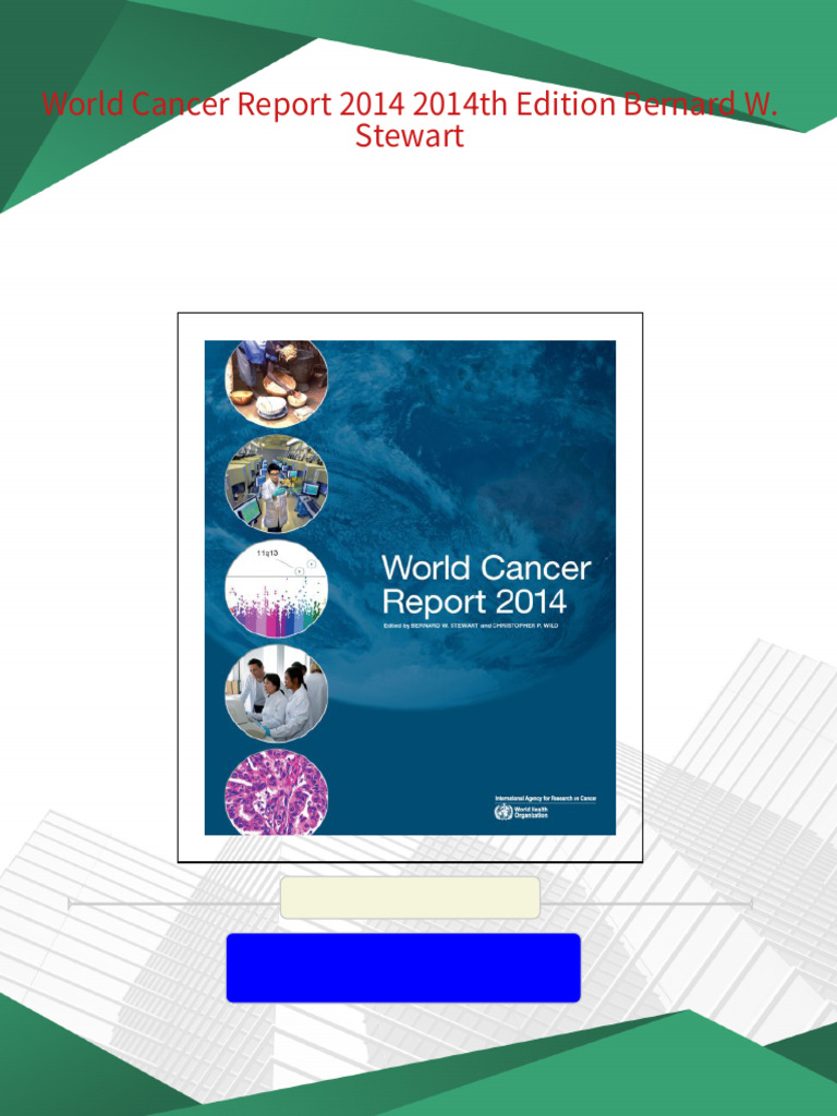 World Cancer Report 2014 2014th Edition Bernard W. Stewart - Read The ...