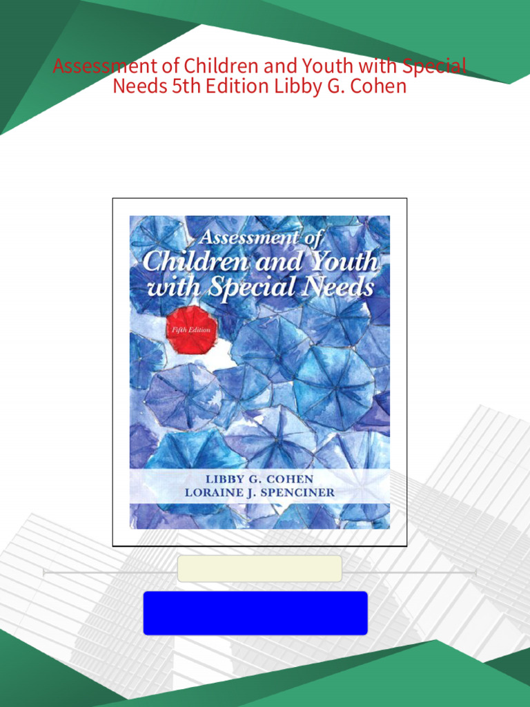 Assessment of Children and Youth With Special Needs 5th Edition Libby G. Cohen - The Special ...