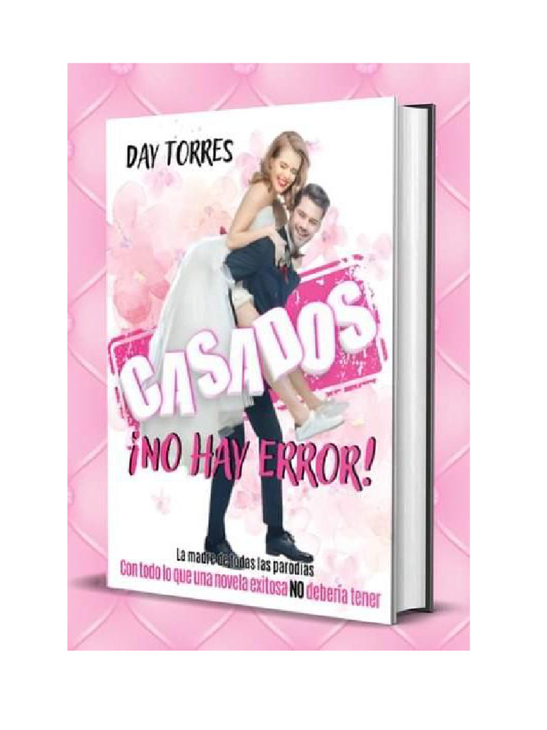 Casados ¡No Hay Error! Day Torres | PDF