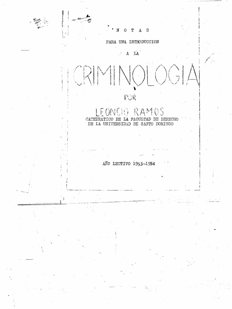 Libro Notas para Una Introduccion A La Criminologia Por Leoncio Ramos | PDF