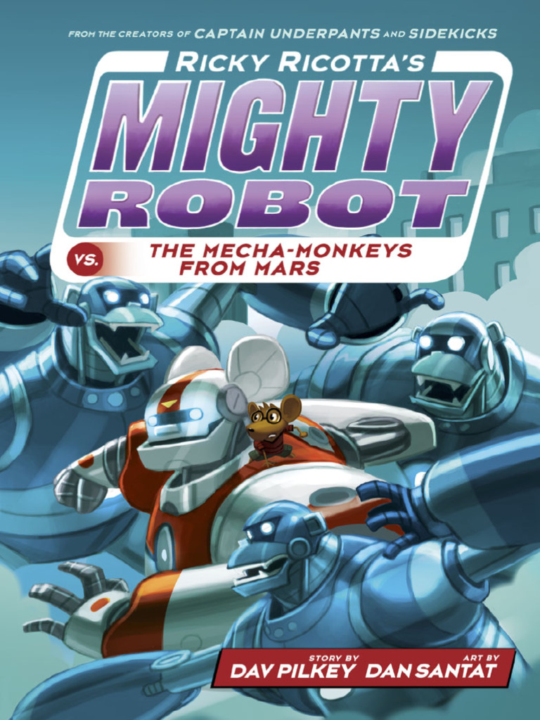Ricky Ricottas Mighty Robot vs. The Mecha-Monke... | PDF