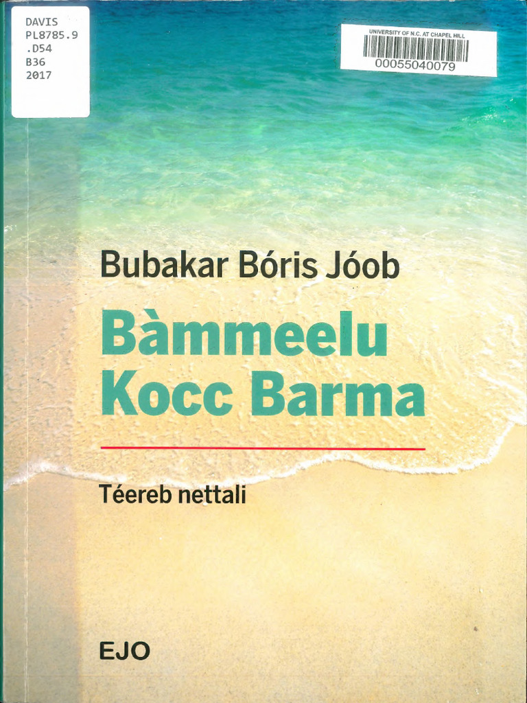 Bàmmeelu Kocc Barma Téereb Nettali (Bubakar Bóris Jóob (Boubacar Boris Diop) ) (Z-Library) | PDF