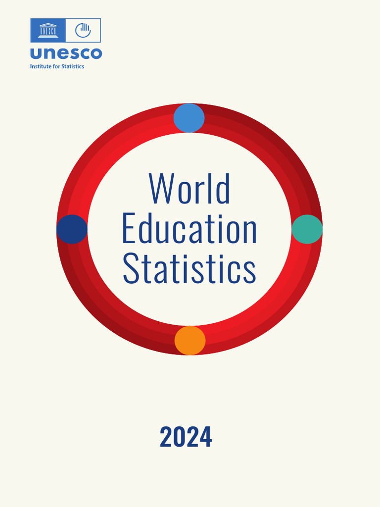2024 UNESCO Education Statistics Report | PDF