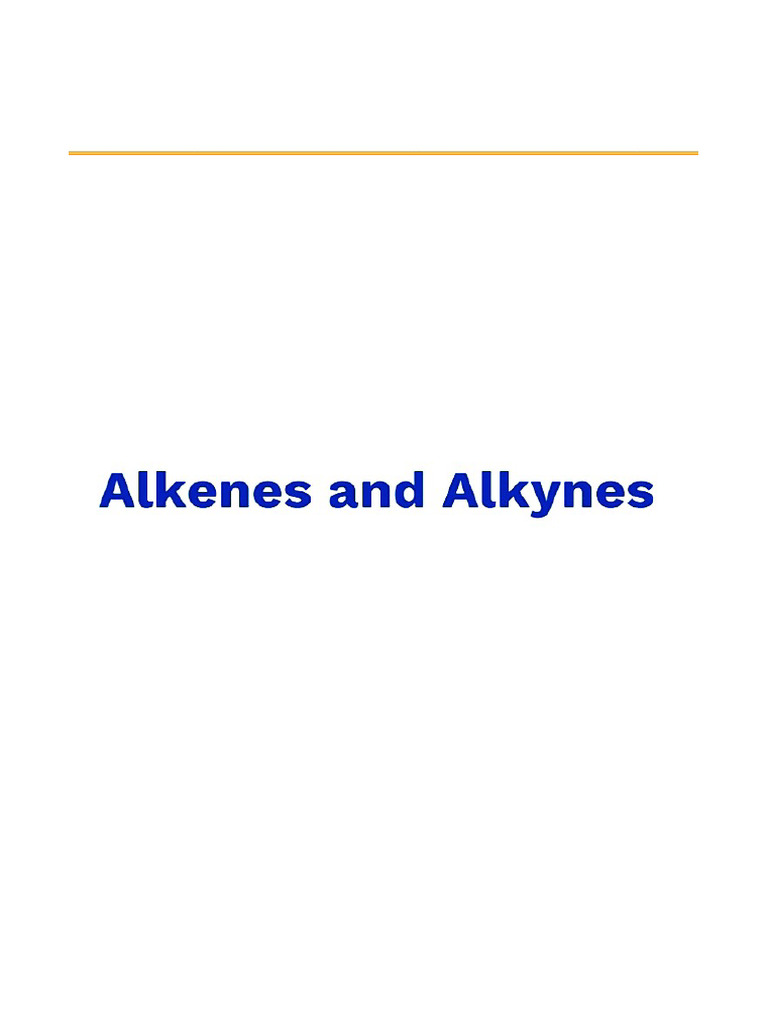 Alkenes & Alkynes | PDF