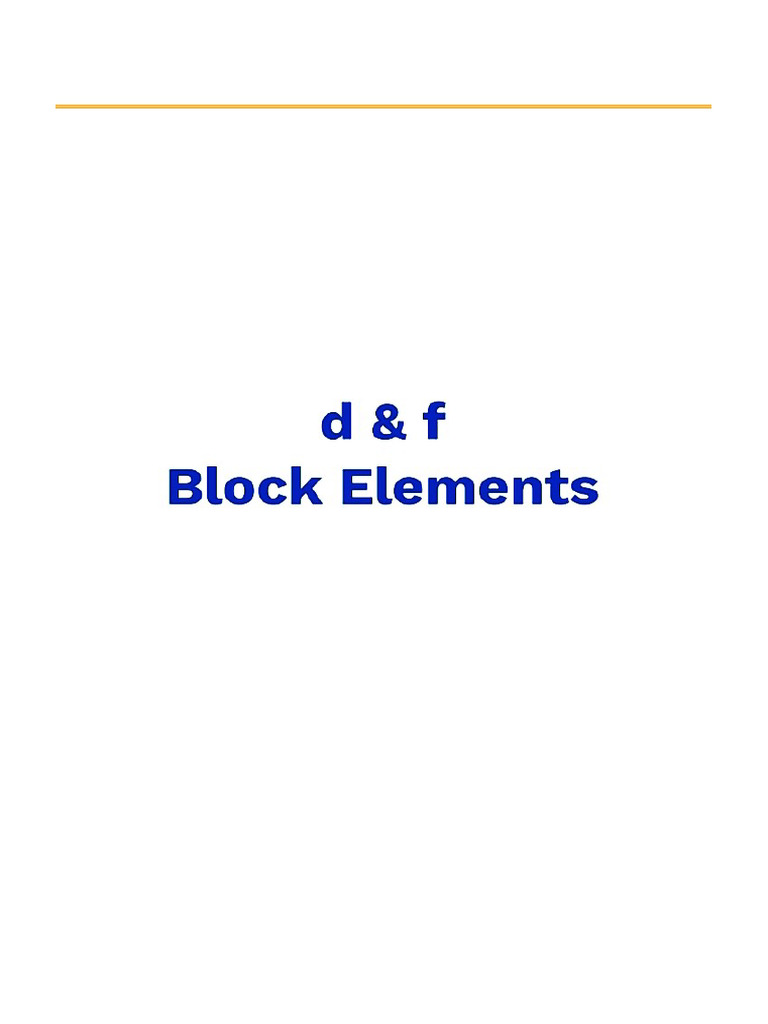 D & F Block Elements | PDF