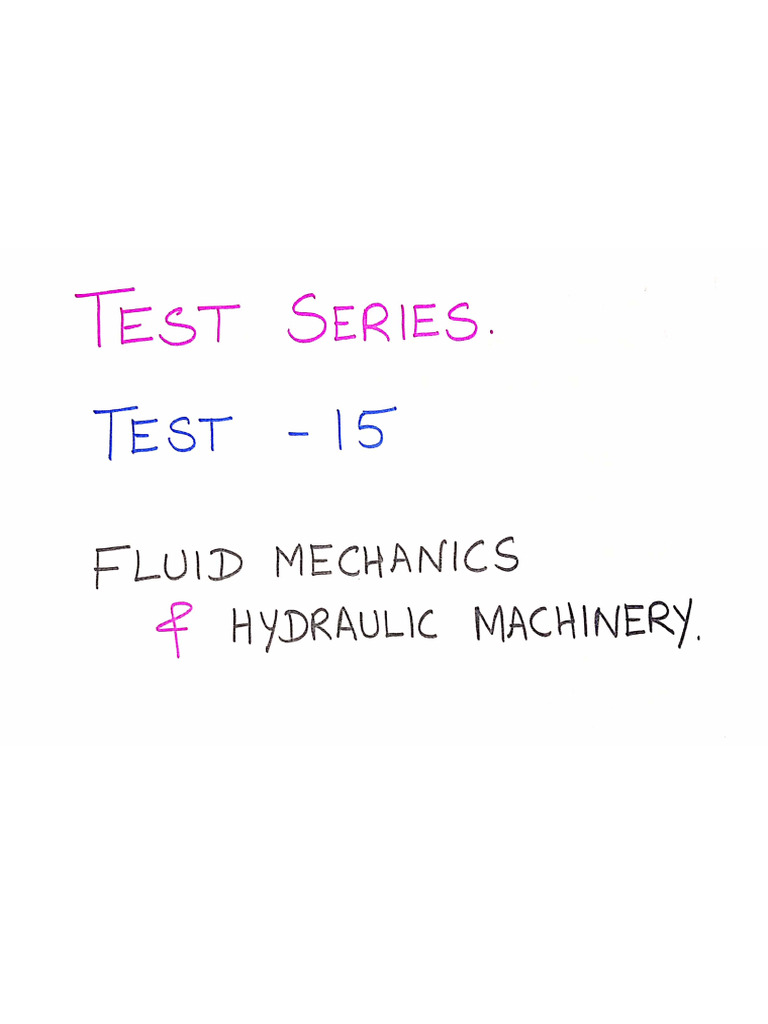 Fluid Mechanics 1 - Test - 15 | PDF