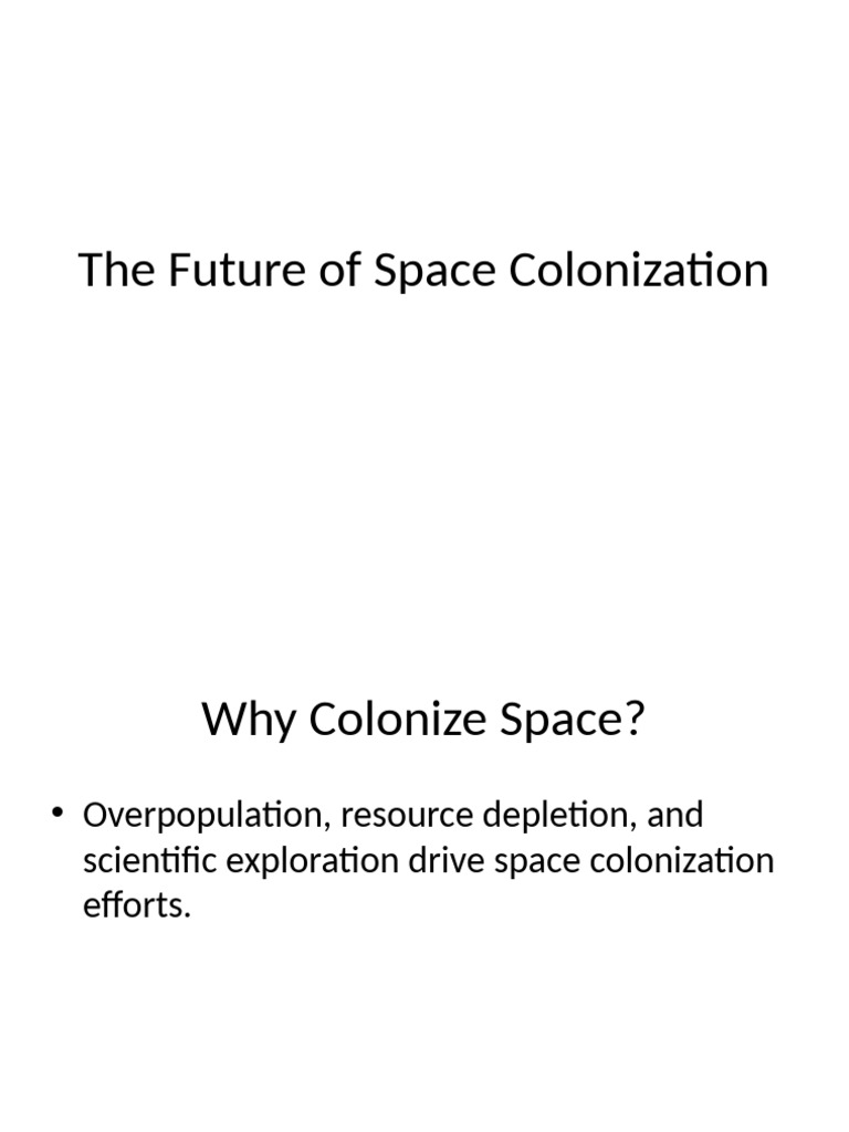 The Future of Space Colonization | PDF