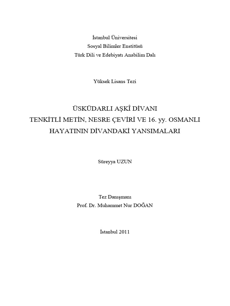 Üsküdarli Aşkî Divani Tenkitli Metin, Nesre Çeviri Ve 16. Yy. Osmanli ...