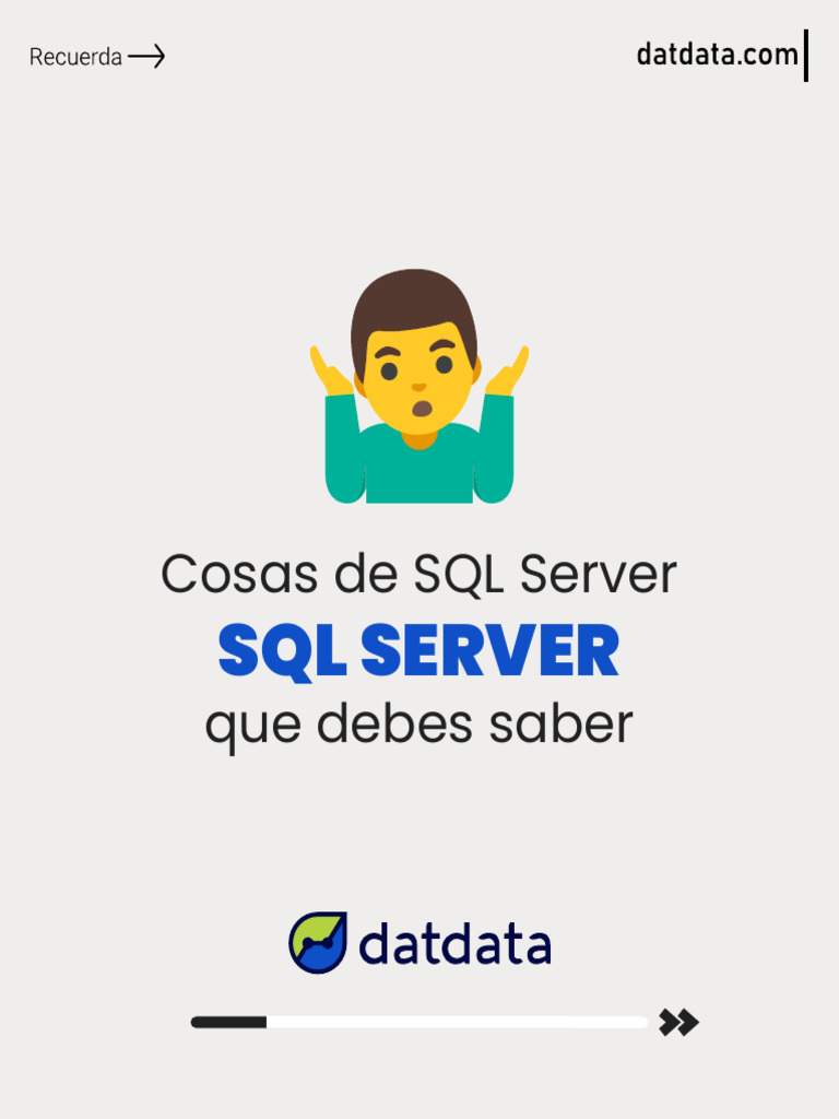 Cosas de SQL Server Que Debes Saber | PDF | Servidor SQL de Microsoft | SQL