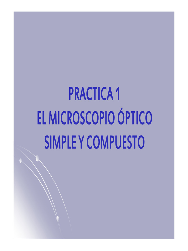 PRACTICA 1. Microscopio simple y compuesto modificado enologia 1 | PDF ...