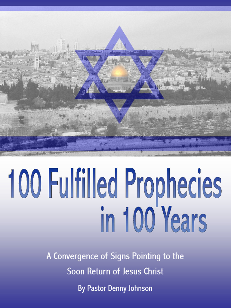 100 Fulfilled Prophecies | PDF | Israel | World Politics