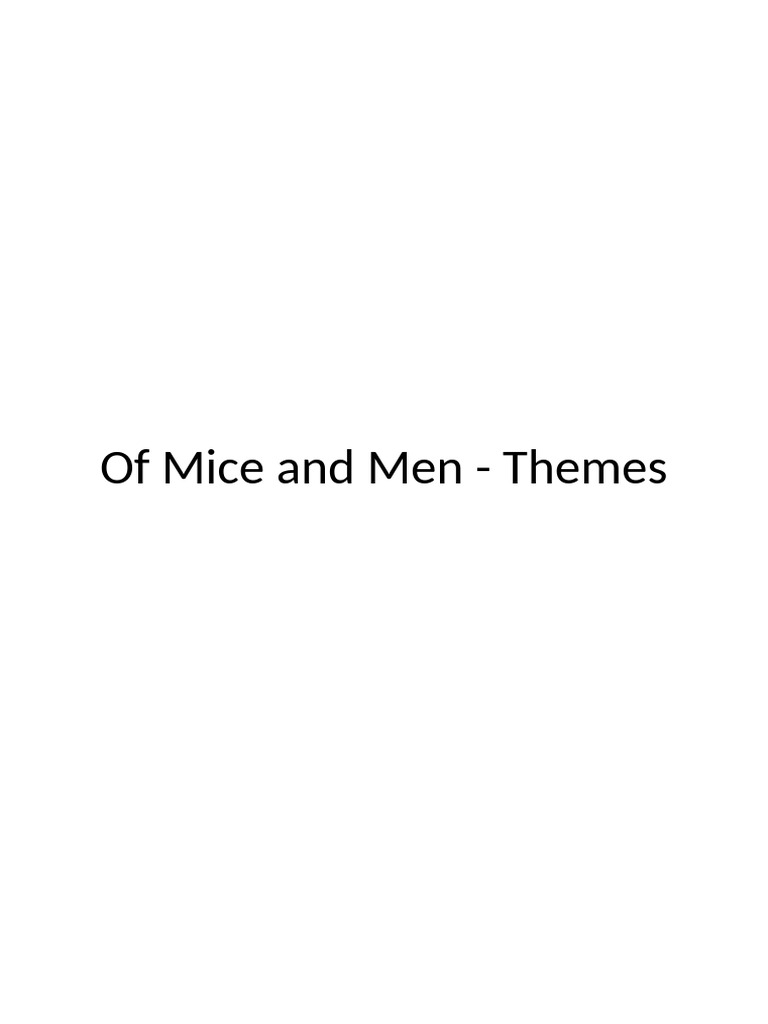 Of Mice and Men: Key Themes Explained | PDF
