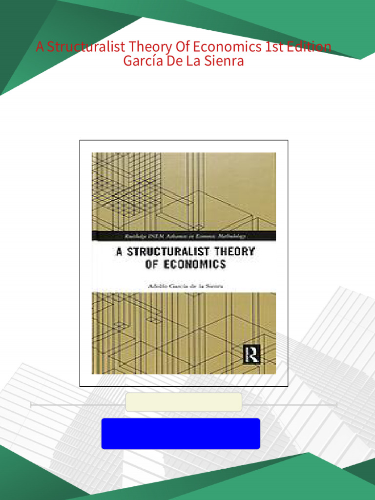 A Structuralist Theory of Economics 1st Edition García de La Sienra ...