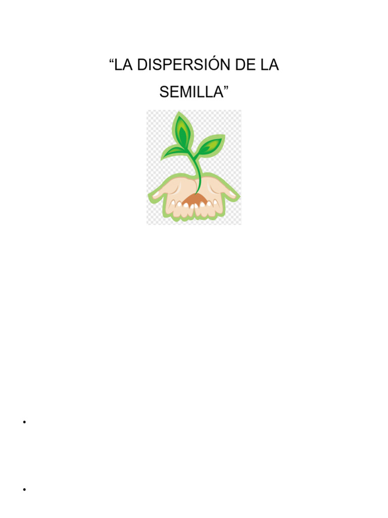 Actividades sobre Dispersión de Semillas | PDF | Enseñando | Semilla