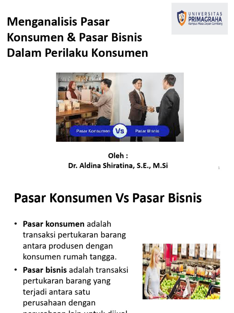 Pert. Keempat. Menganalisis Pasar Konsumen & Pasar Bisnis - UPG Serang ...