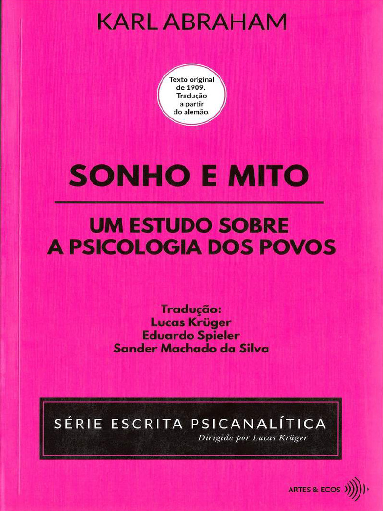 Sonho e Mito Um Estudo Sobre A Psicologia Dos Povos by Karl Abraham | PDF